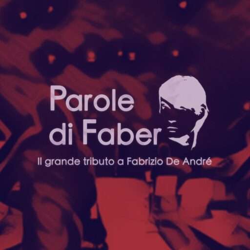 Lo Spettacolo - Parole Di Faber